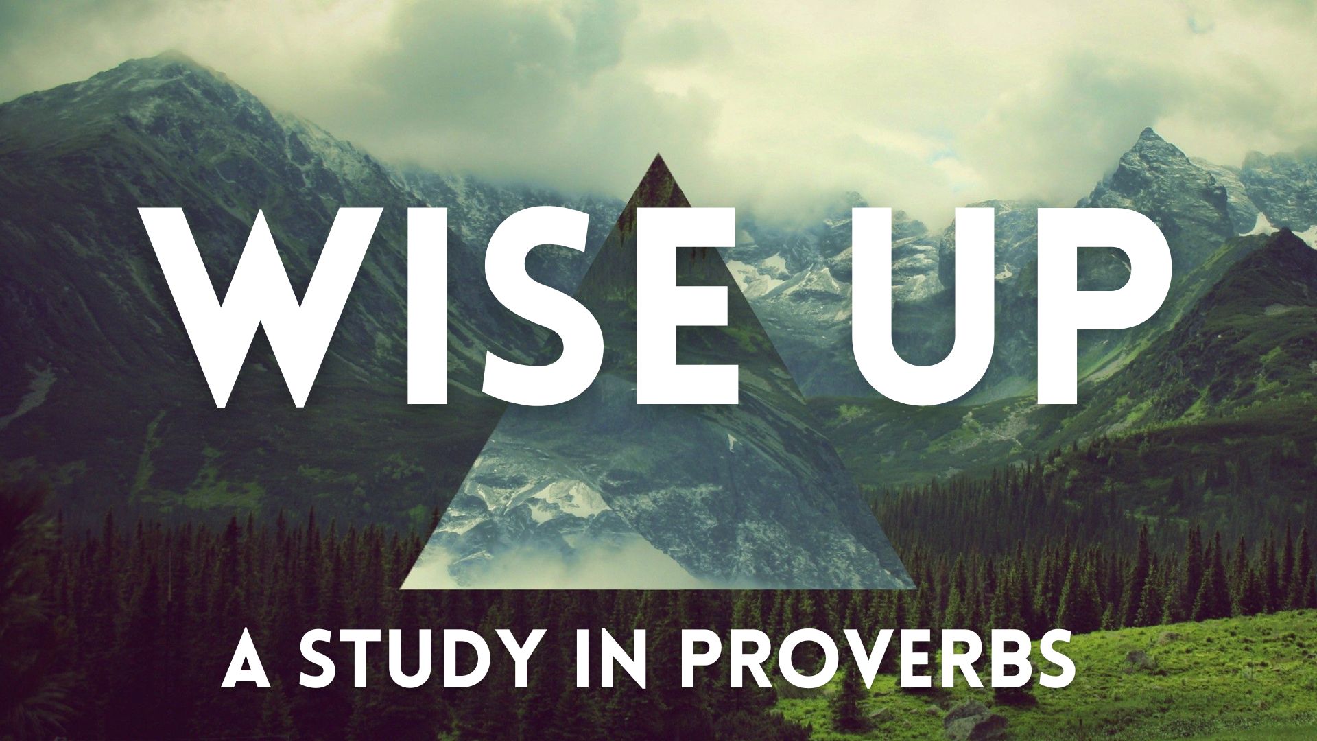 Why Proverbs? – North Bullitt Christian Church